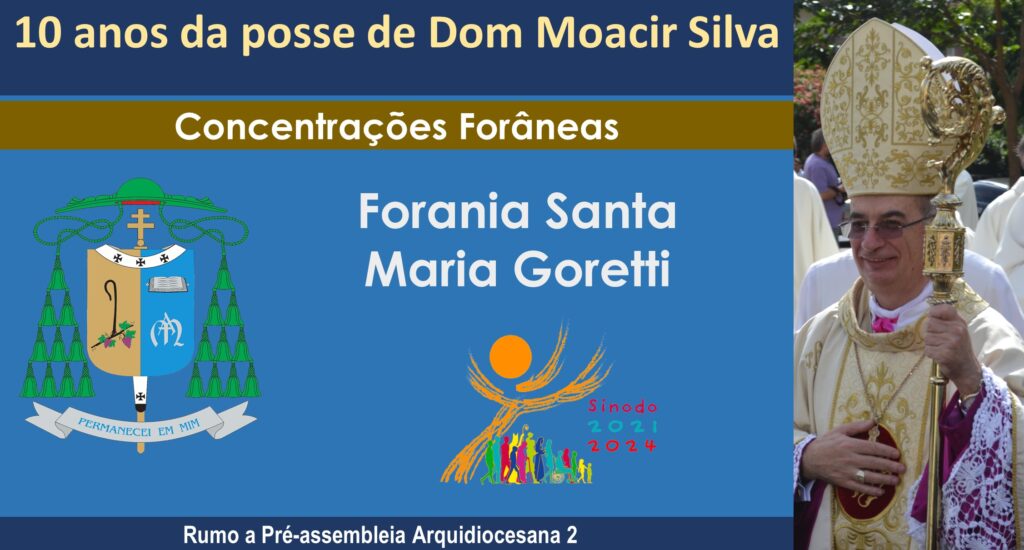 10 anos da posse de dom Moacir Silva: Concentração forânea na forania ...